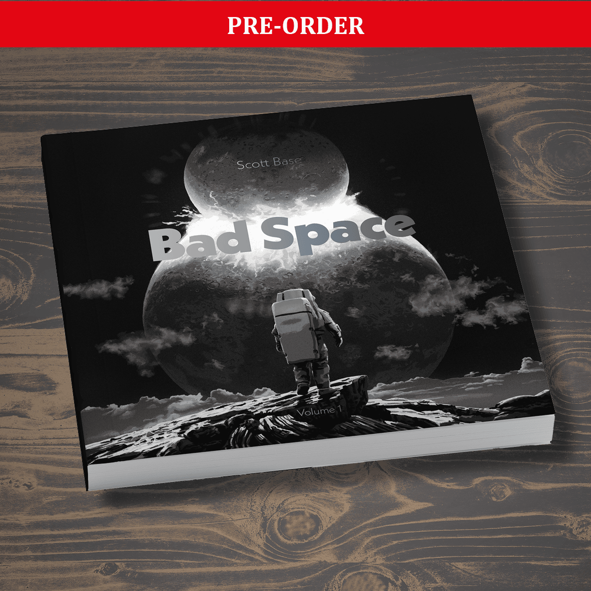 Bad Space – Volume 1 Compilation by Scott Base | The Mansion Press